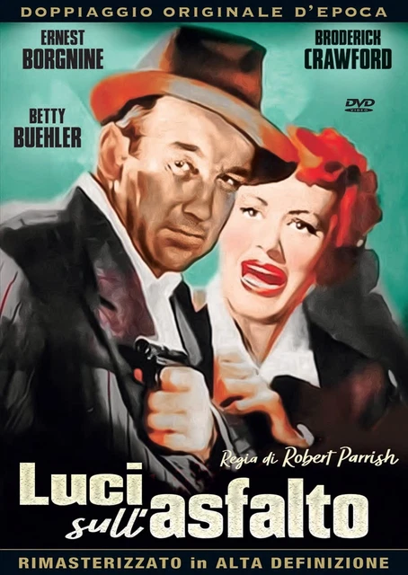 LUCI SULL'ASFALTO (DVD) Ernest Borgnine Broderick Crawford Betty ...