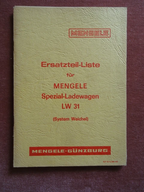 ALTE ERSATZTEILLISTE:MENGELE SPEZIAL-LADEWAGEN LW 31 (System Weichel ...