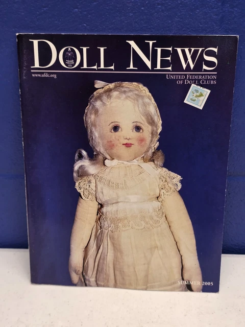 DOLL NEWS MAGAZINE Summer 2005 Official Journal of United Federation ...
