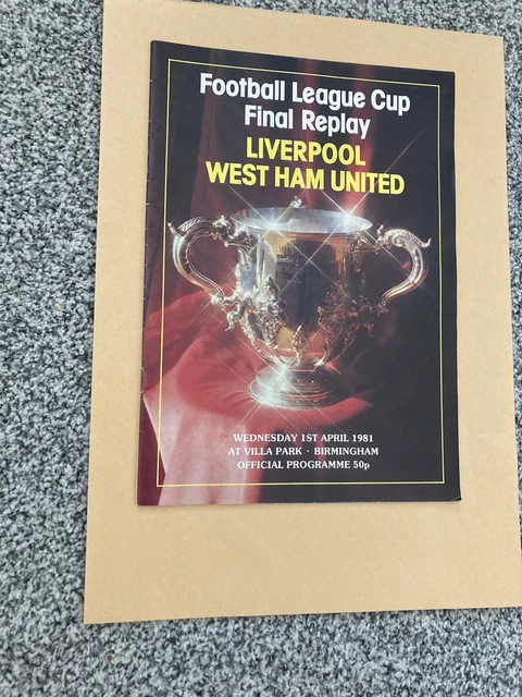 LIVERPOOL V WEST Ham 1981 League Cup Final Replay Programme. £3.29 ...