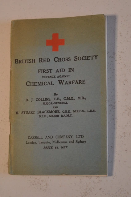 BRITISH RED CROSS Society First Aid In Defence Against Chemical Warfare ...