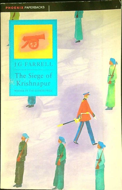 THE SIEGE OF Krishnapur Farrell J.g. Phoenix 1993 Phoenix Paperback ...