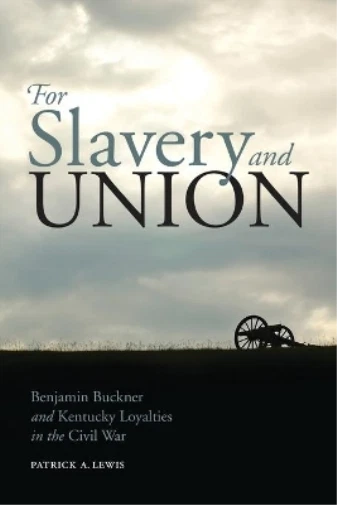 PATRICK A. LEWIS For Slavery and Union (Paperback) $65.34 - PicClick AU