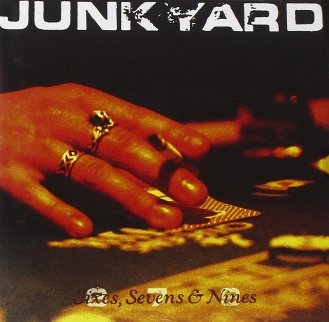 JUNKYARD SIXES, SEVENS & NINES CD BRAND NEW & SEALED + bonus tracks EUR ...