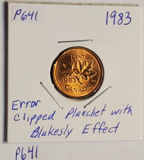ERROR 1983 CLIPPED Planchet with Blakesly Effect Canada 1 Cent Penny ...