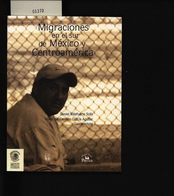 MIGRACIONES EN EL sur de México y Centroamérica. . Villafuerte, Solís: 852530 EUR 14,79 ...