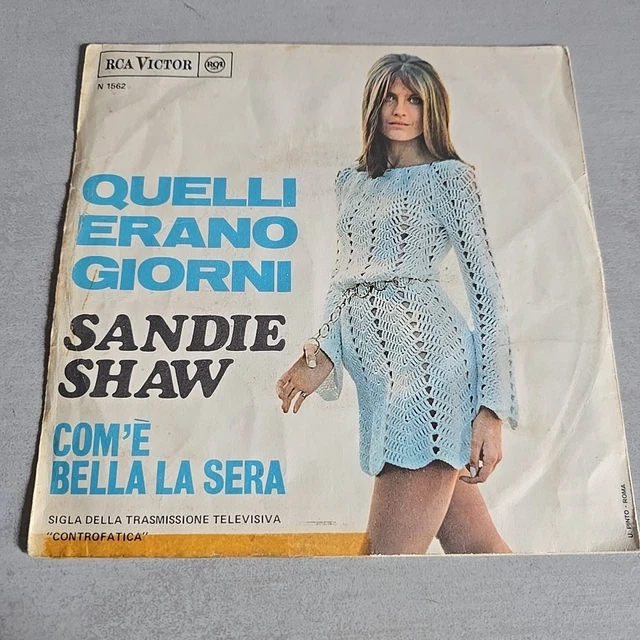 🎵 SANDIE SHAW 🎵 Com'E' Bella La Soirée Ce Sont Les Jours 45 Italie ...