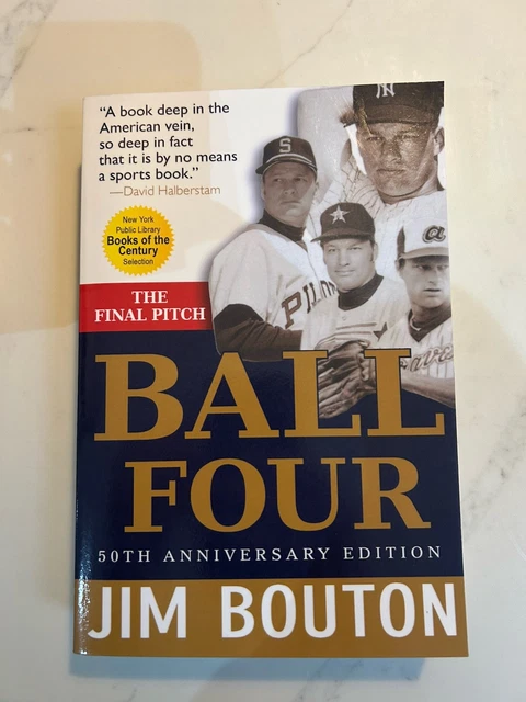 BALL FOUR: THE Final Pitch by Jim Bouton £9.04 - PicClick UK