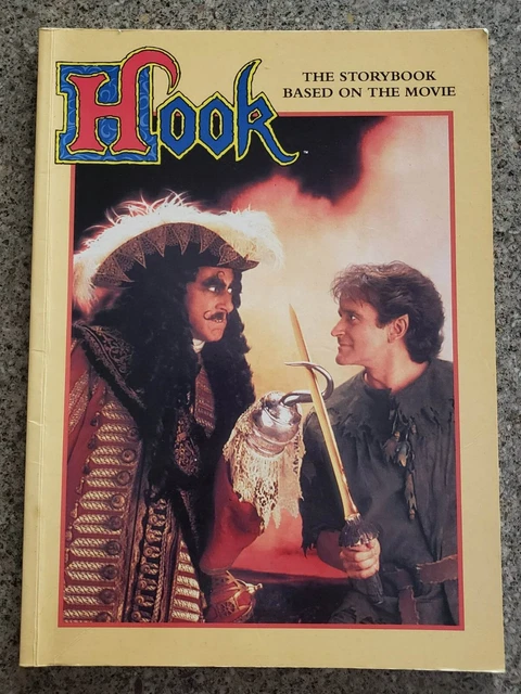 HOOK : THE STORYBOOK BASED ON THE MOVIE ~ 1992 ~ Lge SC $15.00 ...