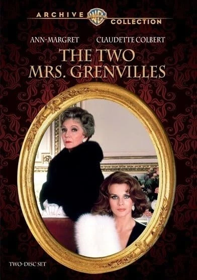 THE TWO MRS Grenvilles - John Erman|Ann-Margret|Claudette Colbert ...