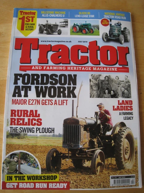 TRACTOR FARMING HERITAGE Magazine Jul 2019 Fordson At Work Land Ladies ...