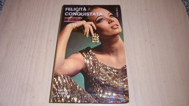 GINA VAJ PEDOTTI: FELICITà CONQUISTATA. FABBRI 1968 I DARLING N. 13 EUR ...