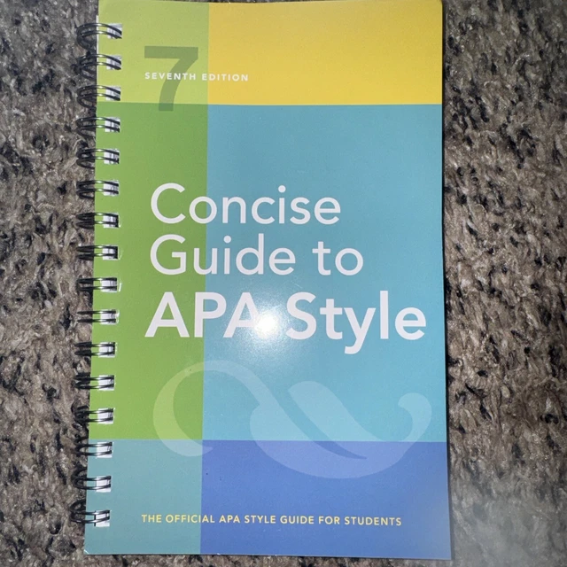 CONCISE GUIDE TO APA Style 7th Edition THE OFFICIAL APA STYLE GUIDE FOR ...