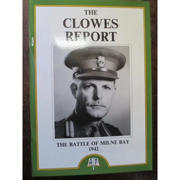 BATTLE OF MILNE Bay 1942 Clowes Report 1st Battle to defeat Japanese ...