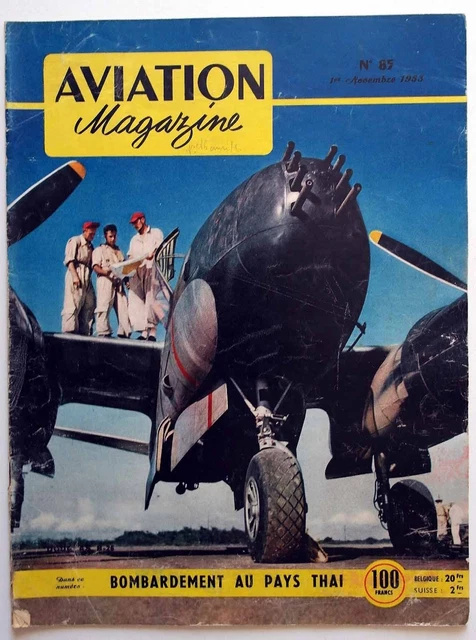 AVIATION MAGAZINE N°85 1953 : Bombardement au Pays Thaï EUR 5,00 ...