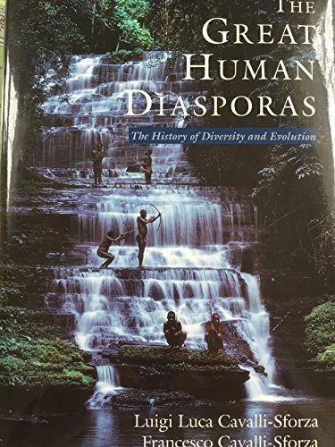 THE GREAT HUMAN Diasporas: A History of Diversity and Evolution (Helix ...