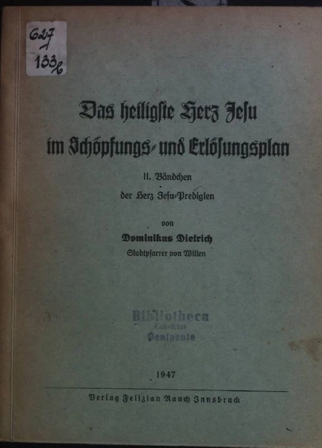 DAS HEILIGSTE HERZ Jesu im Schöpfungs- und Erlösungsplan. II. Bändchen der Herz EUR 21,00 ...