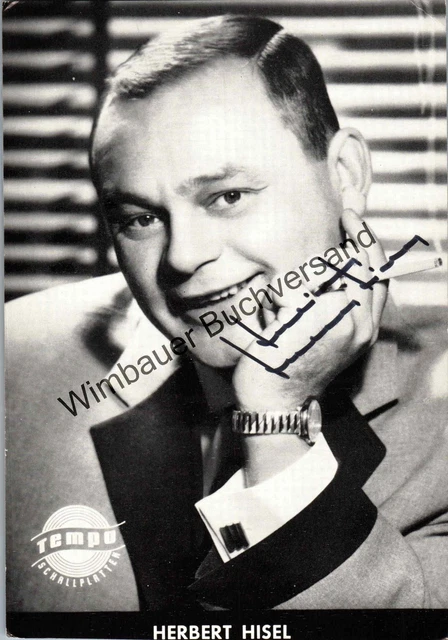 ORIGINAL AUTOGRAMM HERBERT Hisel (1927-1982) /// Autograph signiert ...