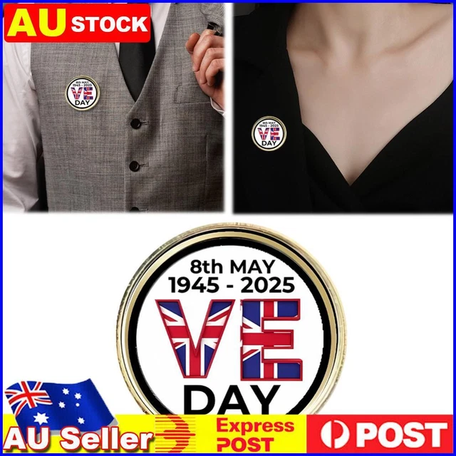 VE DAY 80TH Anniversary 1945-2025 Lapel Pin Badges Round Pin Badge for ...
