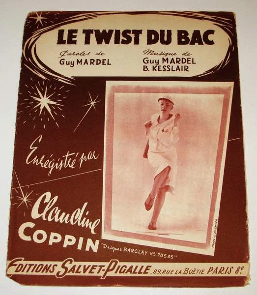 PARTITION VINTAGE SHEET music CLAUDINE COPPIN : Le Twist du Bac * 60's ...