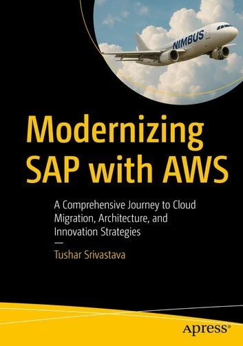 MODERNIZING SAP WITH AWS A Comprehensive Journey to Cloud Migration ...