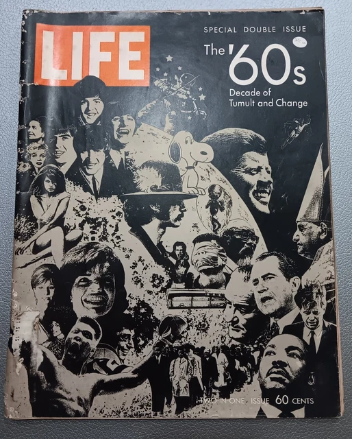 LIFE MAGAZINE SPECIAL Double Issue The '60s Decade of Tumult and Change ...