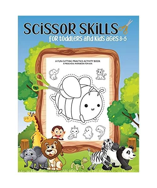 SCISSOR SKILLS PRESCHOOL Workbook for Kids: A Fun Cutting Practice ...