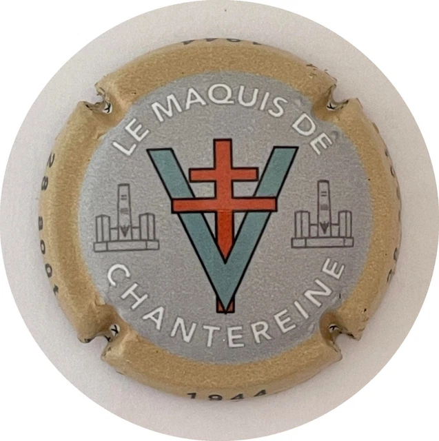 NEW - CAPSULE de champagne le Maquis de Chantereine - Commémo NR - RARE ...