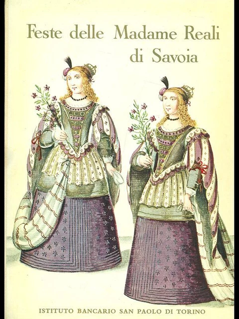 FESTE DELLE MADAME Reali Di Savoia Piemonte Mercedes Viale Ferrero EUR ...