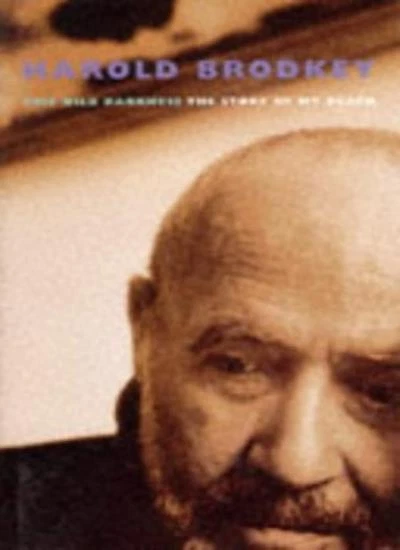 THIS WILD DARKNESS: The Story of My Death-Harold Brodkey, 978185 EUR 3 ...