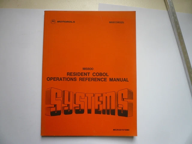 MOTOROLA M6800 RESIDENT COBOL Operations Reference manual 1978 EUR 12 ...