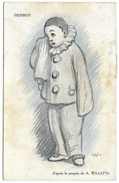 PIERROT D'APRÈS LA poupée de A Willette postmark 1927 - P J Gallais £3. ...