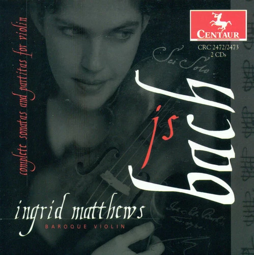 INGRID MATTHEWS - Bach: Sonatas and Partitas for Violin [New CD] EUR 27 ...