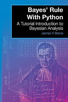 BAYES' RULE WITH Python: A Tutorial Introduction to Bayesi... | Livre | état bon EUR 14,02 ...