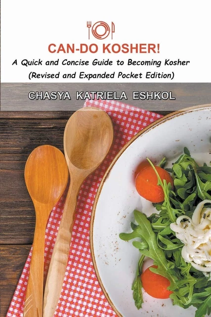 CHASYA KATRIELA ESHKOL Can-Do Kosher! (Poche) EUR 11,55 - PicClick FR