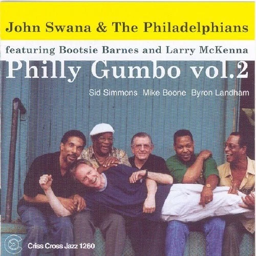 JOHN SWANA AND The Philadelphians Philly Gumbo Vol. 2 (CD) Album EUR 38 ...