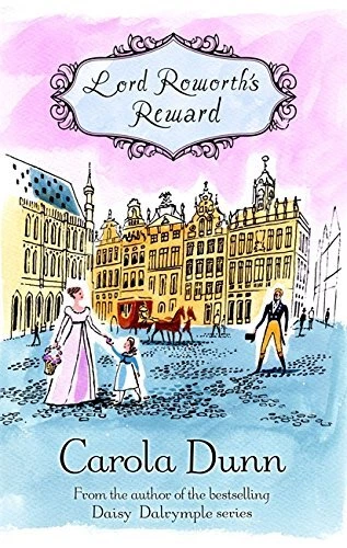LORD ROWORTH?S REWARD (Rothschild Trilogy), Dunn, Carola, Used; Good ...