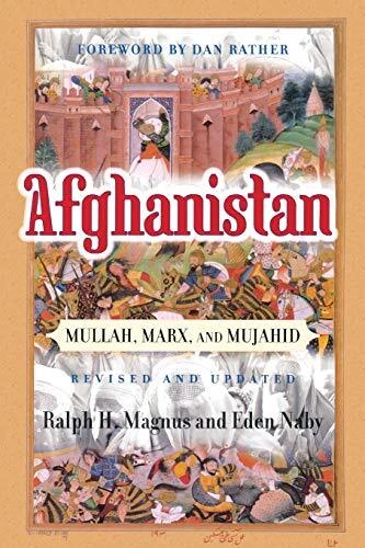 AFGHANISTAN: MULLAH, MARX and Mujah..., Magnus, Ralph H EUR 4,74 ...
