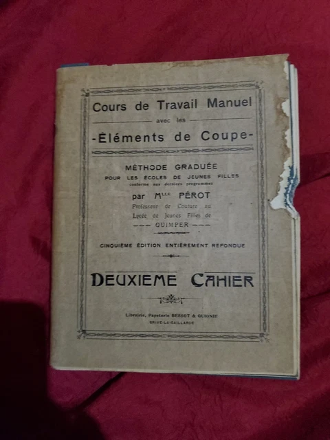 COURS DE TRAVAIL manuel Pérot éléments de coupe couture Quimper Cahier ...