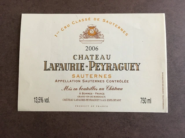 ETIQUETTE VIN / Wine Label Chateau Lafaurie Peyraguey 2006 Neuve EUR 3 ...