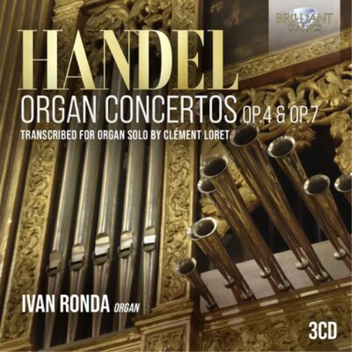 GEORGE FRIDERIC HANDEL Handel: Organ Concertos, Op. 4 & Op. 7 (CD) Box ...