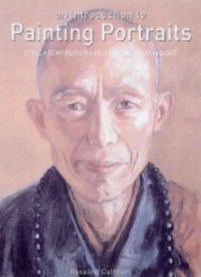 INTRODUCTION À LA peinture portraits par Rosalind Cuthbert EUR 15,88 ...