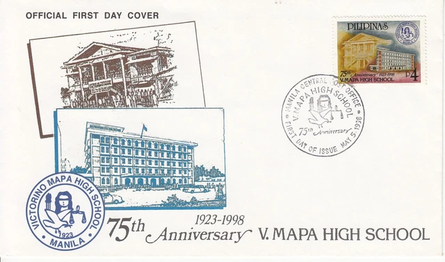 1998 PHILIPPINES - Victorino Mapa High School - 75th Anniversary - FDC ...