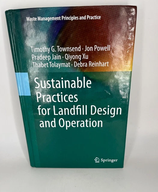 SUSTAINABLE PRACTICES FOR Landfill Design & Operation Powell Waste ...