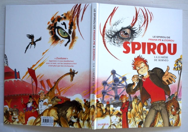 &SPIROU, LUMIÈRE DE Bornéo" Frank Pè/ Zidrou EO 2016 Dupuis EUR 15,00 ...
