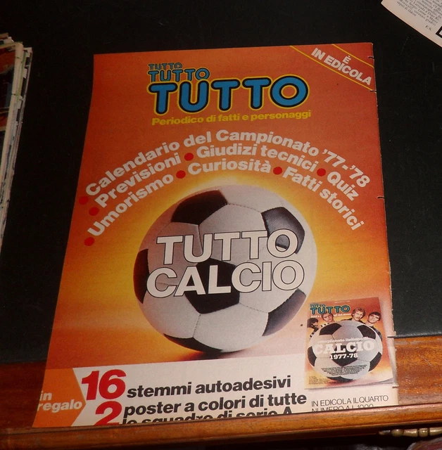 ADVERTISING ITALIAN PUBBLICITÀ Werbung 1977: Tutto Calcio periodico ...
