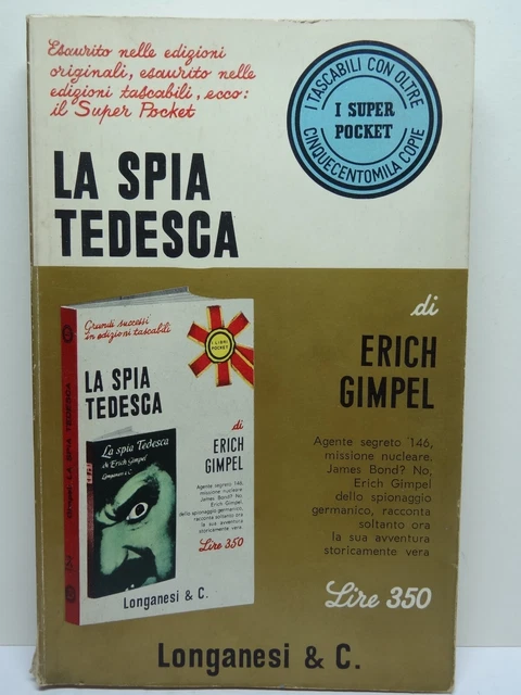 LA SPIA TEDESCA Erich Gimpel Seconda Guerra Mondiale Serie Pocket 1968 ...