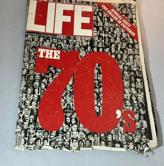LIFE MAGAZINE SPECIAL Edition Decade in Pictures THE 70’S December 1979 ...