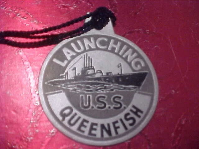 WW2 U.S. SUBMARINE Launching Tag For Sub U.s.s. Queenfish Used $23.95 ...