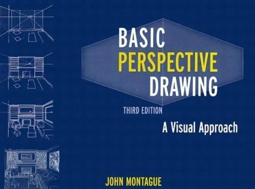 BASIC PERSPECTIVE DRAWING: A Visual Approach by Montague, John $8.03 ...